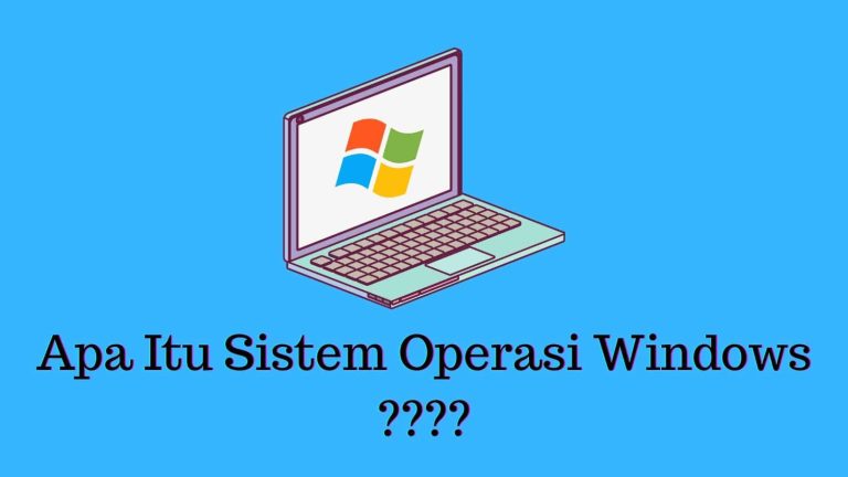 Apa Itu Sistem Operasi Windows – News Tribun